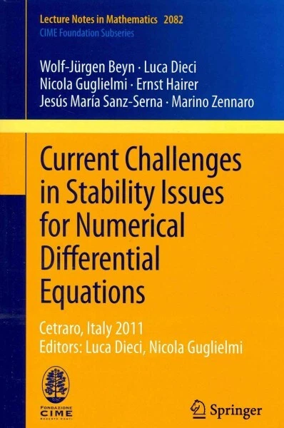 CURRENT CHALLENGES IN Stability Issues for Numerical Differential ...