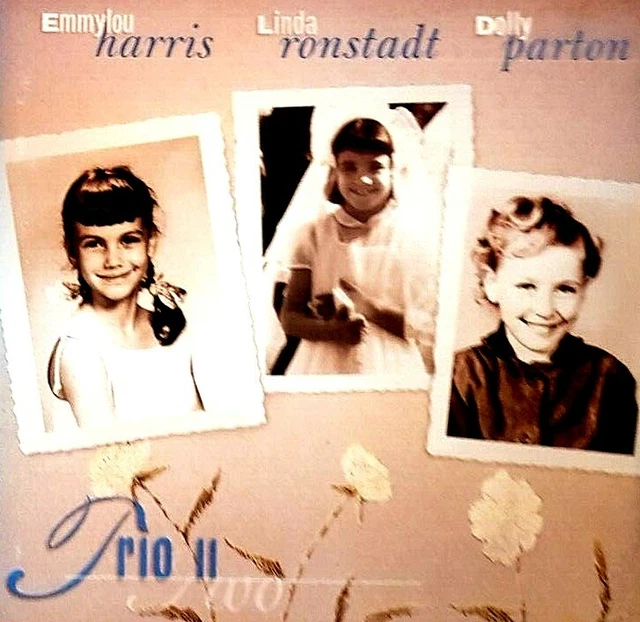 EMMYLOU HARRIS/LINDA RONSTADT/DOLLY Parton - ""Trio II"" - (CD - Asylum ...