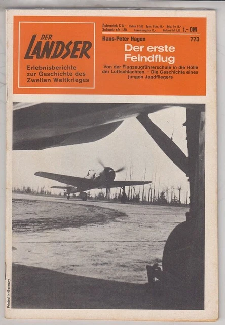 DER LANDSER. BAND 773: Der erste Feindflug. Erlebnisberichte zur ...