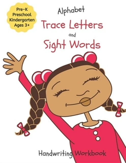 ALPHABET TRACE LETTERS and Sight Words Handwriting Workbook: for Pre-K ...