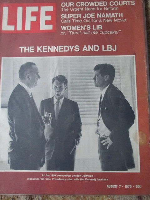 LIFE MAGAZINE *COLLECTIBLE! "THE KENNEDYS AND LBJ" August 7, 1970 ...
