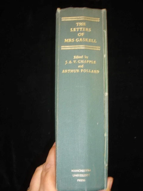 THE LETTERS OF MRS. GASKELL ed. Chapple & Pollard Victorian novelist ...