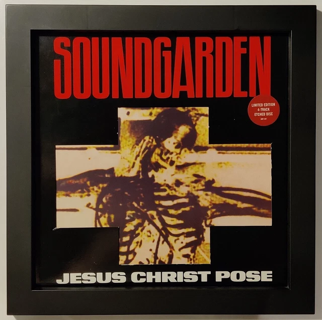 SOUNDGARDEN – JESUS Christ Pose – 1st press etched vinyl LTD – FULLY ...