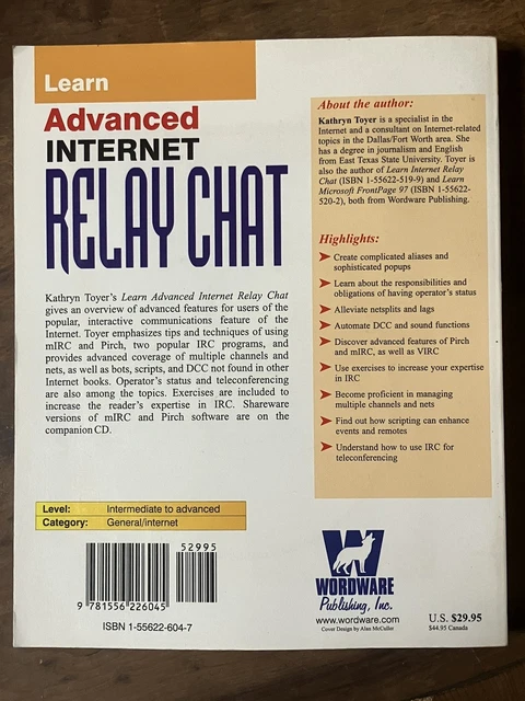 LEARN ADVANCED INTERNET Relay Chat IRC Kathryn Toyer RARE book £99.00 ...