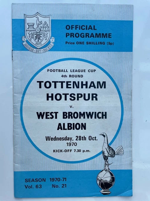 Tottenham Hotspur V West Bromwich Albion 28th Oct 1970 League Cup 4th