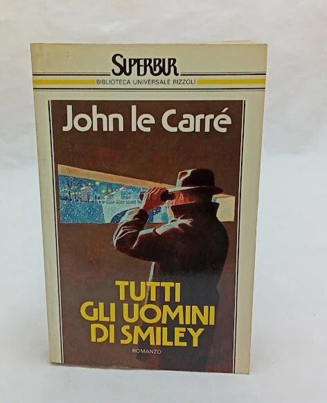 TUTTI GLI UOMINI DI SMILEY di John Le Carré EUR 6,90 - PicClick IT