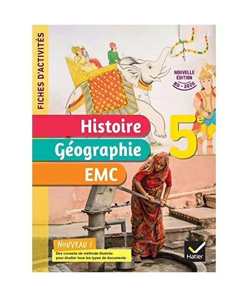 FICHES D'ACTIVITÉS HISTOIRE-GÉOGRAPHIE-EMC 5e - Ed. 2022 - Cahier élève ...