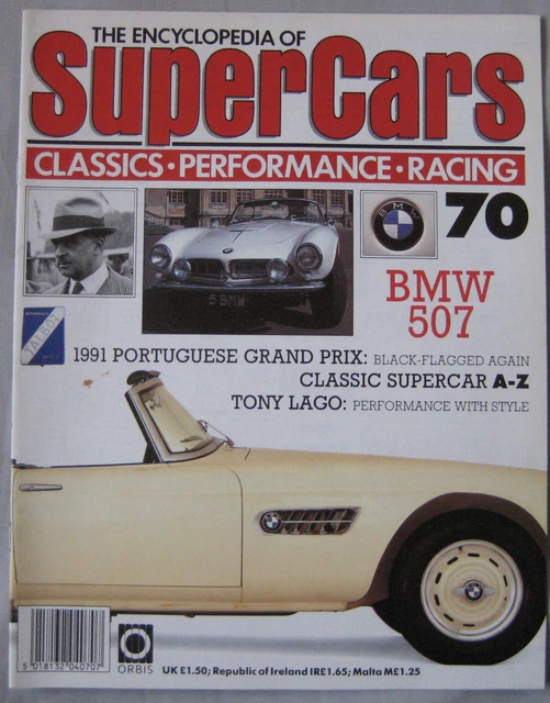 SUPERCARS MAGAZINE ISSUE 70 Featuring BMW 507 Cutaway & poster, Tony ...