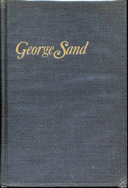 CURTIS CATE / George Sand A Biography 1ère édition 1975 EUR 19,68 ...