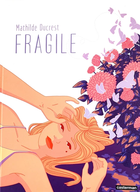 FRAGILE DE MATHILDE Ducrest Éditions Casterman Avril 2024 EUR 9,00 - PicClick FR