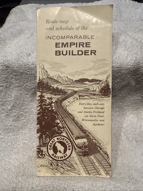 GREAT NORTHERN RAILWAY - Route Map/Schedule Of The Incomparable Empire Builder $12.36 - PicClick CA
