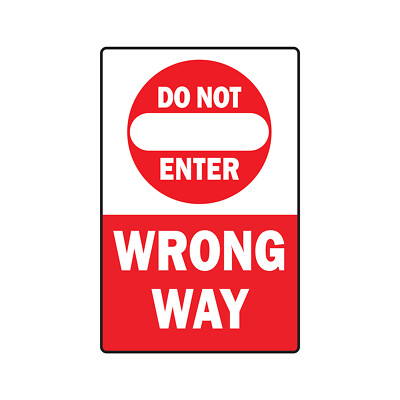 DO NOT ENTER WRONG WAY Sign Or Decals traffic road street entrance ...