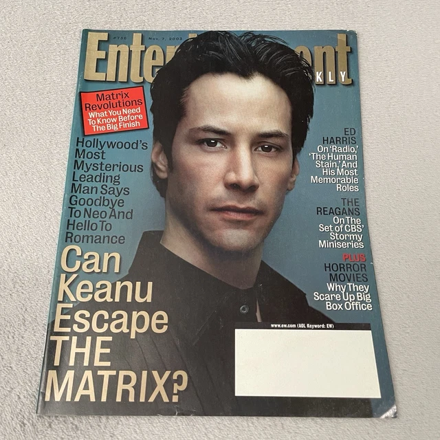 ENTERTAINMENT WEEKLY NOVEMBER 7, 2003 Keanu Reeves Matrix Blank Label £ ...
