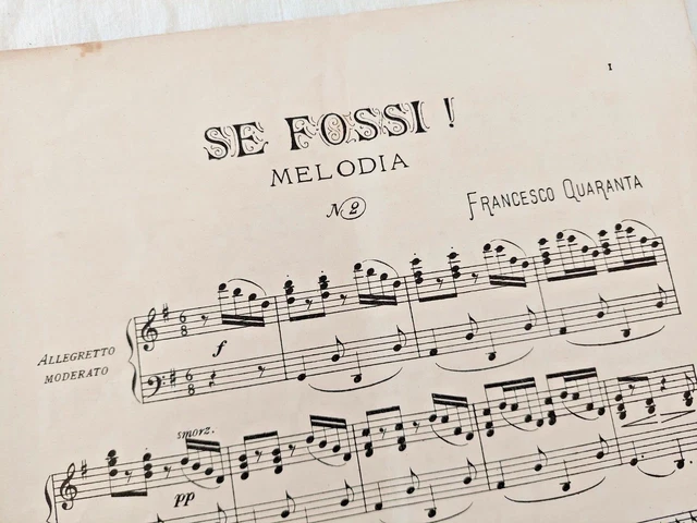 SPARTITO MUSICALE PIANOFORTE SE FOSSI! Francesco QUARANTA 1898 G ...