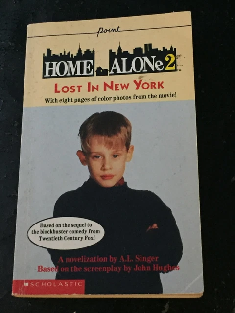 HOME ALONE 2 LOST IN NEW YORK by Singer (Paperback, 1992) NOVELIZATION ...