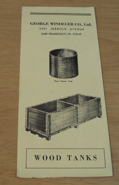 VTG 1920'S 'WOOD TANKS' AD Brochure~"GEORGE WINDELER CO" San Francisco ...