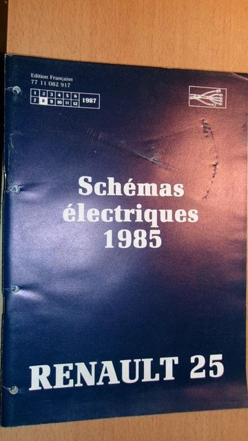 SCHÉMAS ÉLECTRIQUES RENAULT 25 - R25 + V6 Turbo - 1985 - NT8008 EUR 8 ...