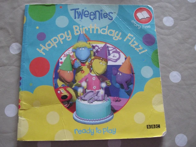 TWEENIES HAPPY BIRTHDAY Fizz! by BBC (Softback) $7.74 - PicClick AU