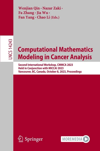 COMPUTATIONAL MATHEMATICS MODELING in Cancer Analysis Wenjian Qin (u. a ...