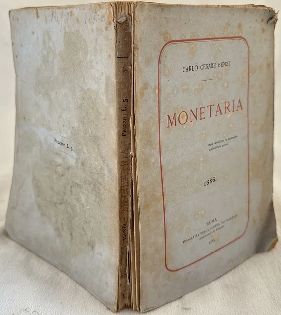 MONÉTAIRE CARLO CÉSAR Benzi 1886 Économie Monétaire Minière Sac Métaux ...