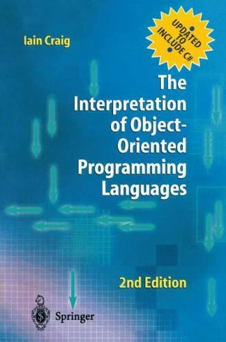 THE INTERPRETATION OF Object-Oriented Programming Languages by Craig ...