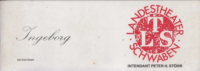LANDESTHEATER SCHWABEN MEMMINGEN, Ingeborg, Intendant Peter H. Stöhr ...