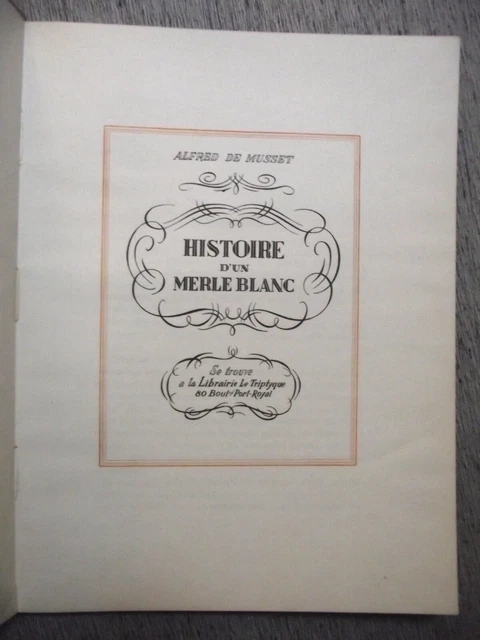ALFRED DE MUSSET HISTOIRE D'UN MERLE BLANC Illustrations de Marcel ...