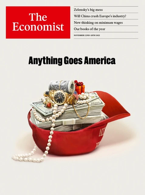 THE ECONOMIST MAGAZINE - November 2025 - Anything Goes America $24.60 ...