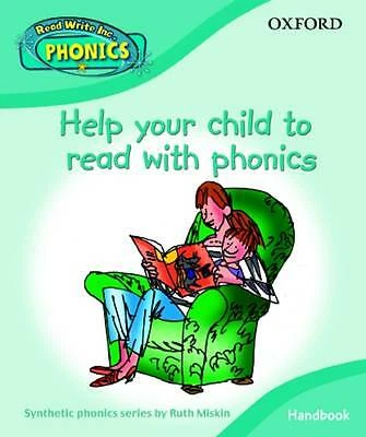 READ WRITE INC. Phonics: Parent Handbook-Help your child to read (O2 ...