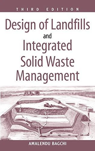 DESIGN OF LANDFILLS and Integrated Solid Waste Management EUR 121,50 ...