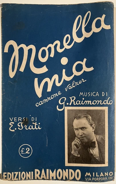 SPARTITO DA COLLEZIONE Monella Mia, Canzone Valzer Musica Di G ...