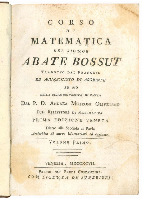 CORSO DI MATEMATICA del signor abate Bossut tradotto dal francese ed accresciut EUR 48,00 ...