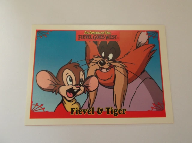 AN AMERICAN TAIL: Fievel Goes West "FIEVEL & TIGER" #15 Trading Card ...