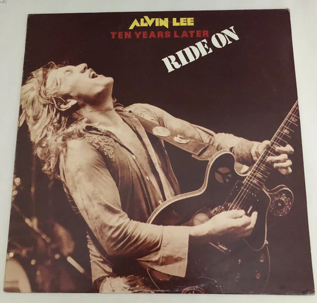 ALVIN LEE TEN YEARS LATER RIDE ON Stereo 33 POLYDOR RECORDS 2310-678 £6 ...