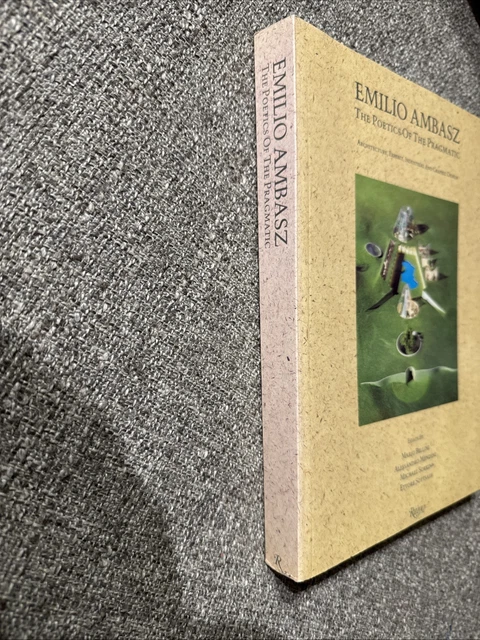 MICHAEL SORKIN / EMILIO AMBASZ THE POETICS OF THE PRAGMATIC #189322 $33 ...