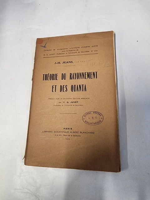 J.H. JEANS - Théorie du Rayonnement et des Quanta 1925 Rare Physique Originale EUR 29,90 ...