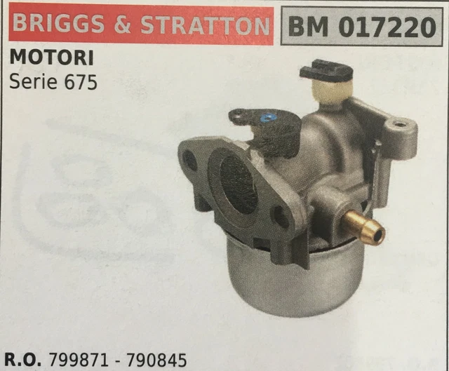 CARBURATEUR A CUVE BRUMAR Briggs & Stratton BM017220 Moteurs Série 675 ...