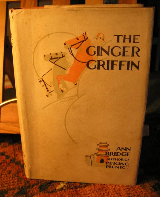 VINTAGE FICTION: Ann Bridge: "The Ginger Griffin." 1934. Vg/Vg.rare In ...
