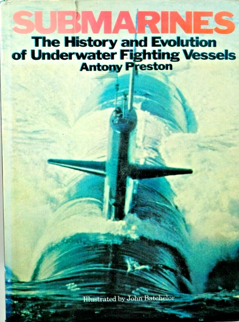 SUBMARINES HISTORY & Evolution of Underwater Fighting Vessels HB 124 ...