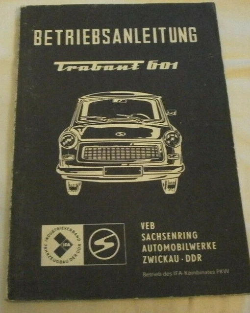 TRABANT 601 BETRIEBSANLEITUNG 1982 Handbuch Bordbuch DDR, Original ...