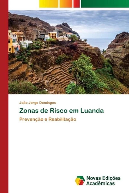 ZONAS DE RISCO em Luanda by Jo?o Jorge Domingos (Portuguese) Paperback Book EUR 77,30 - PicClick FR