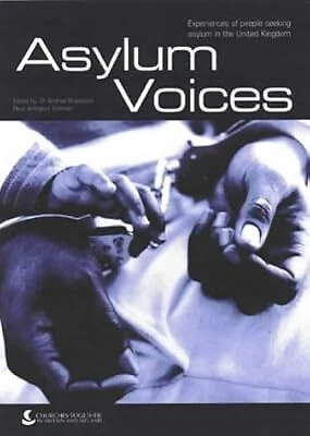 ASYLUM VOICES, BRADSTOCK, Andrew & Trotman & Churches Together in ...