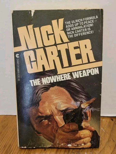 NICK CARTER THE Nowhere Weapon A Killmaster Chiller 1979 vintage James ...