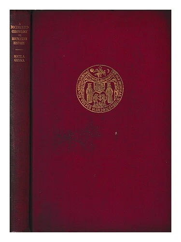 GHYKA, MATILA C. (MATILA COSTIESCU) 1881-1965 A documented chronology ...