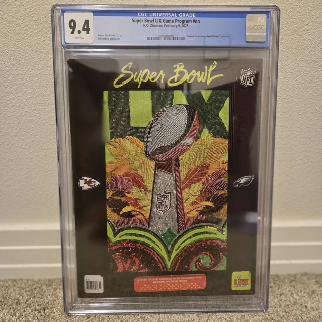 2025 SUPER BOWL 59 LIX Super Bowl Program Eagles Chiefs Graded CGC 9.2 ...