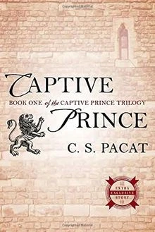 CAPTIVE PRINCE: BOOK One of the Captive Prince Trilogy de ... | Livre ...