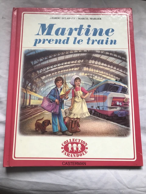MARTINE PREND LE Train Livre Collection Farandole Original EUR 8,00 ...