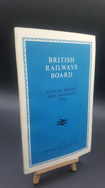 BRITISH RAILWAY BOARD Annual Report & Accounts 1970 - Figures and ...