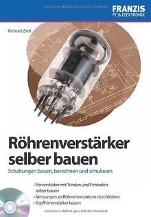 RÖHRENVERSTÄRKER SELBER BAUEN de Dr. Richard Zierl | Livre | état très bon EUR 31,60 - PicClick FR