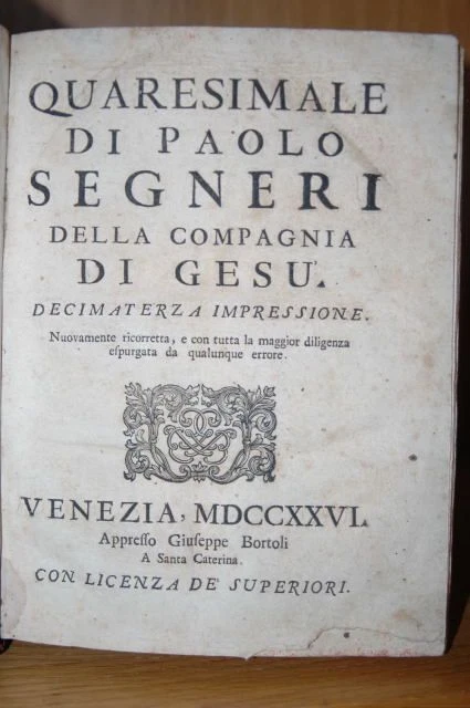 QUARESIMALE. DECIMATERZA IMPRESSIONI. Nuova ricoretta. Segneri, Paolo: EUR 194,00 - PicClick IT